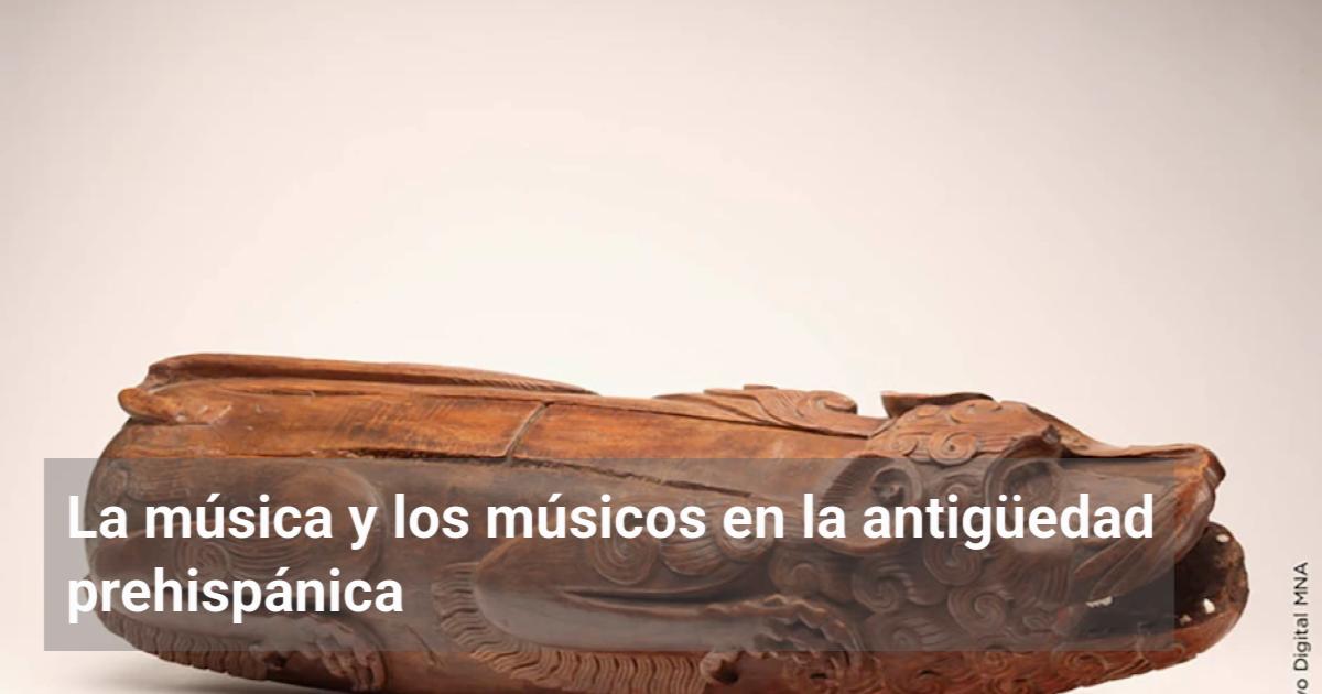 La música y los músicos en la antigüedad prehispánica | El Observador ...