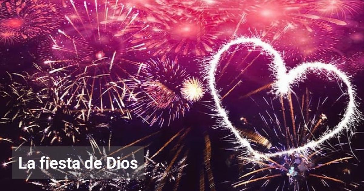 La fiesta de Dios | El Observador de la Actualidad