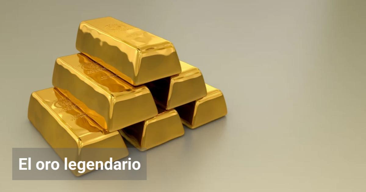 El oro legendario | El Observador de la Actualidad